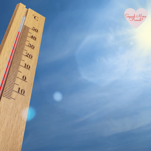 How to Talk About the Beautiful Weather in French - Sound More French