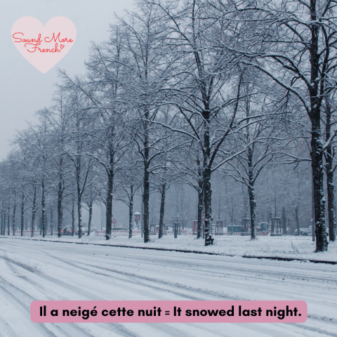 When France Freezes: How to Talk About Snow in French - Sound More French